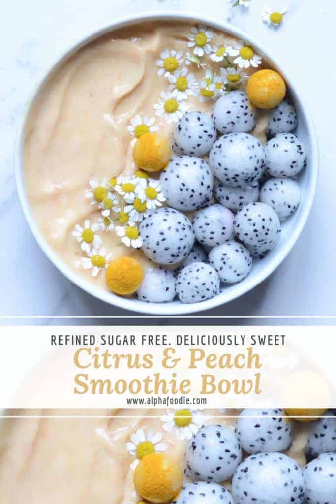 Citrus & Peach Smoothie Bowl Recipe - Alphafoodie