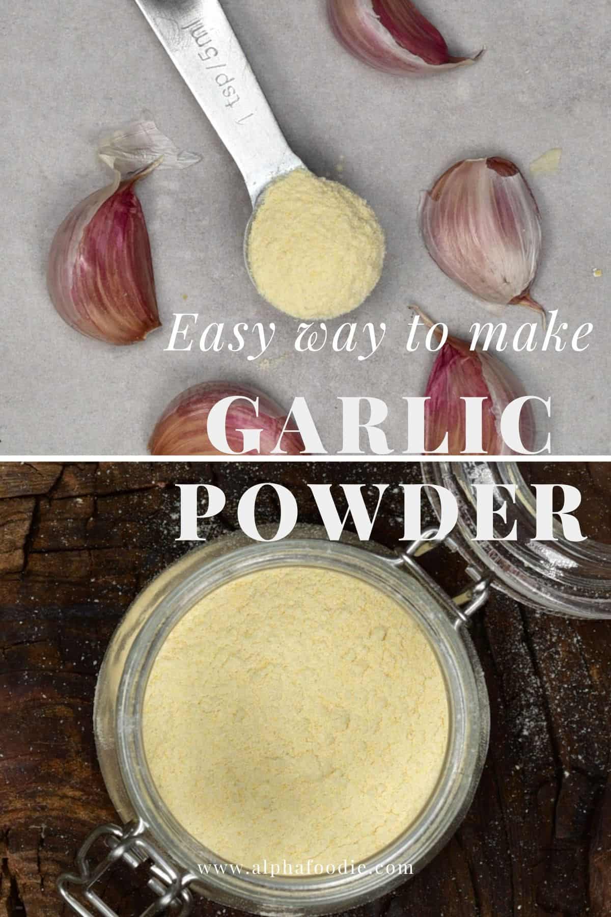 How to Make Garlic Powder - Alphafoodie