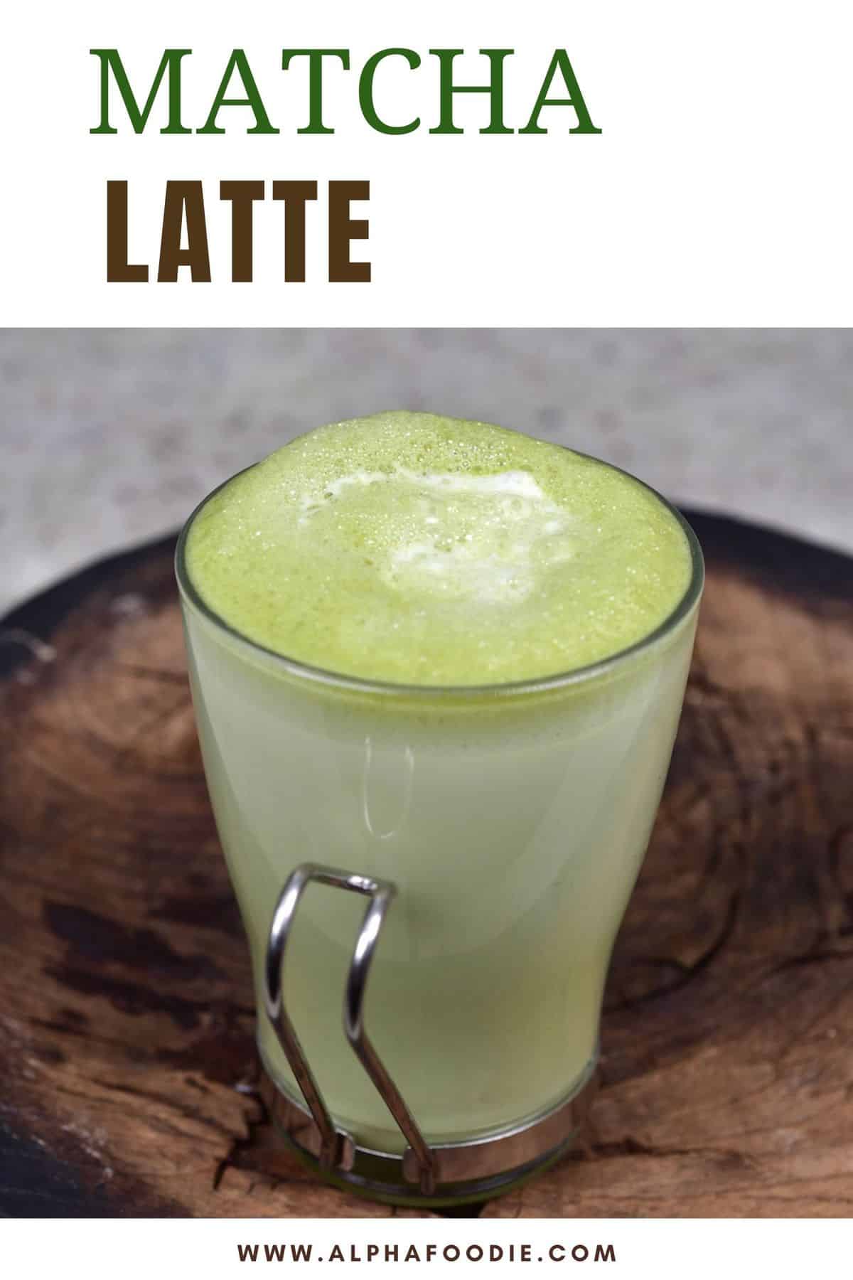 How To Make Matcha Latte - Alphafoodie