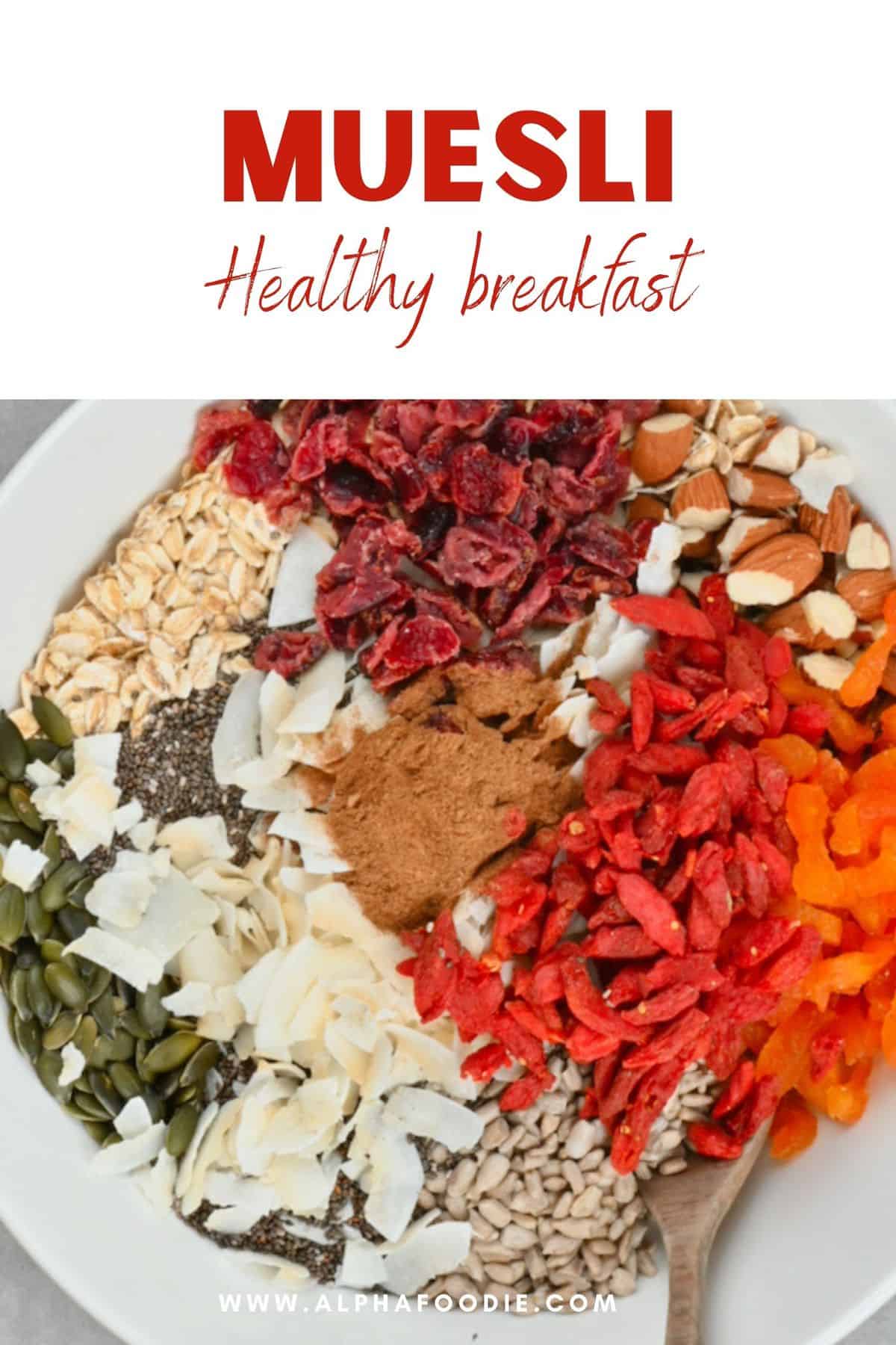 Muesli Recipe (Vegan Protein Breakfast) - Alphafoodie