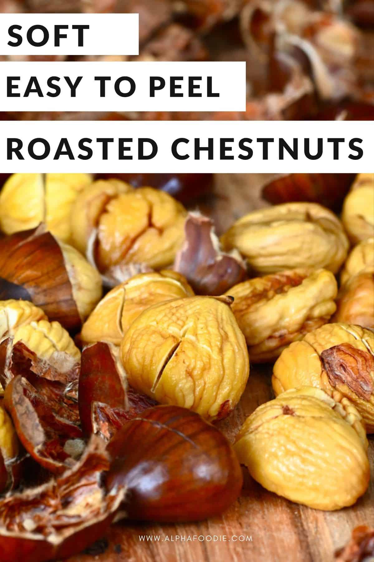 How to Roast Chestnuts in the Oven & Easy Peel Method - Alphafoodie