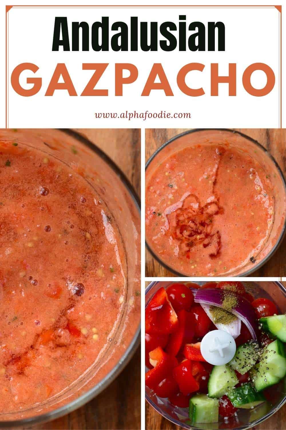 Easy Gazpacho Recipe (Cold Tomato Soup) - Alphafoodie