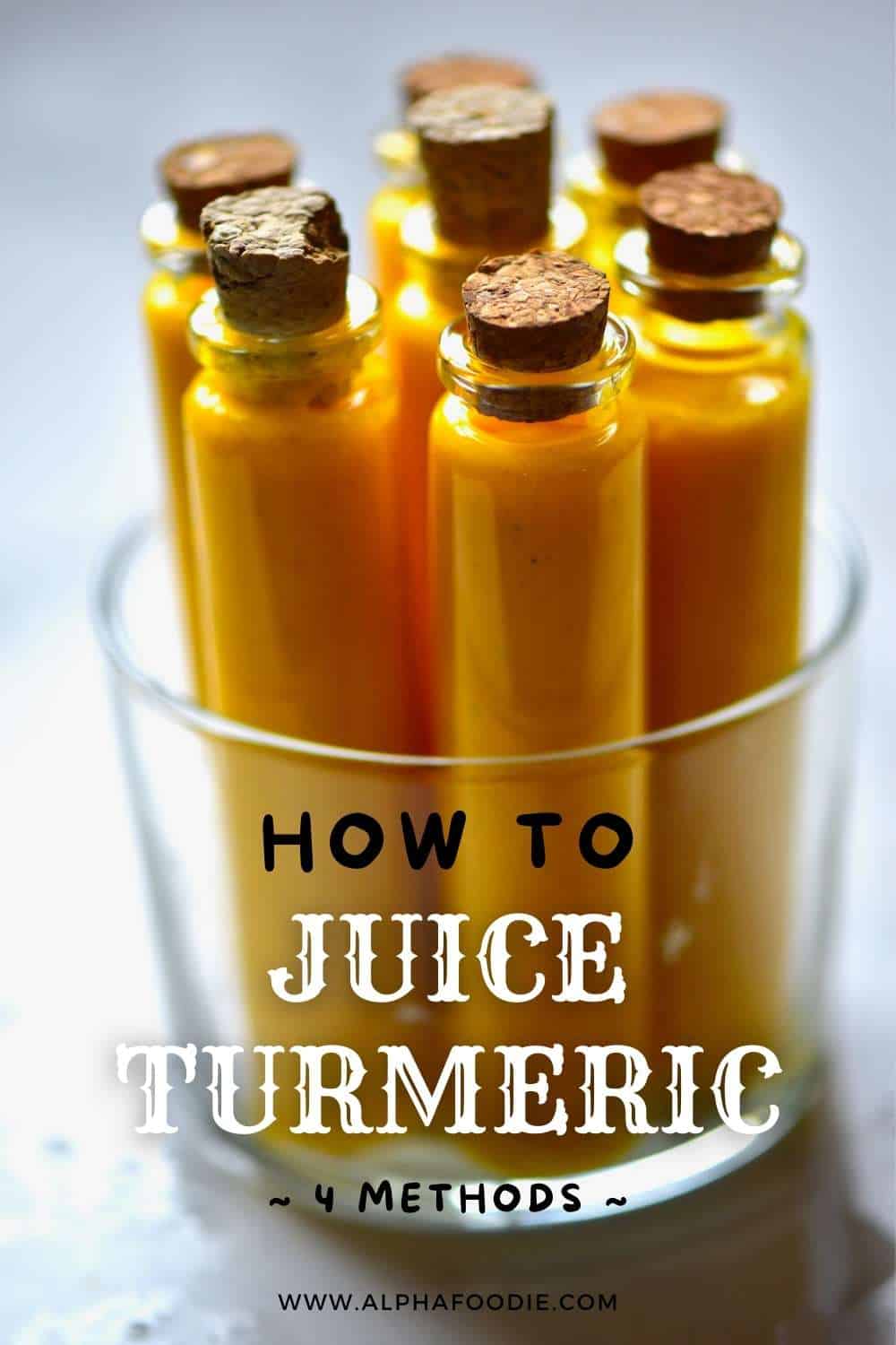 How To Juice Turmeric (With and Without Juicer) - Alphafoodie