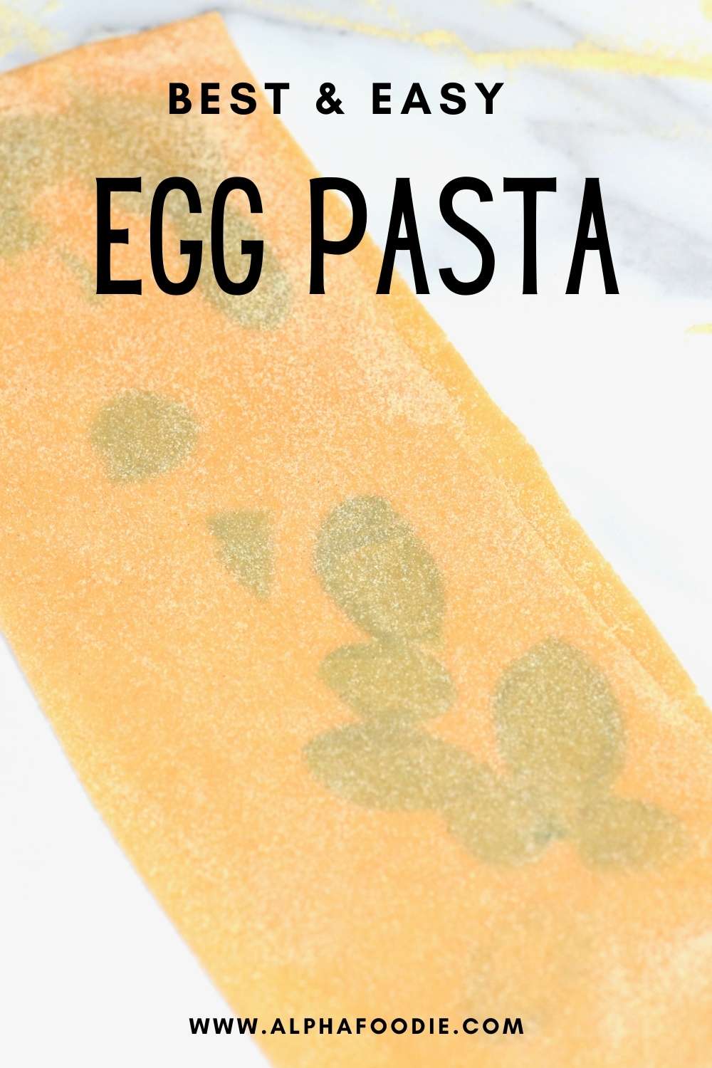 How To Make Homemade Pasta (Egg Pasta) - Alphafoodie