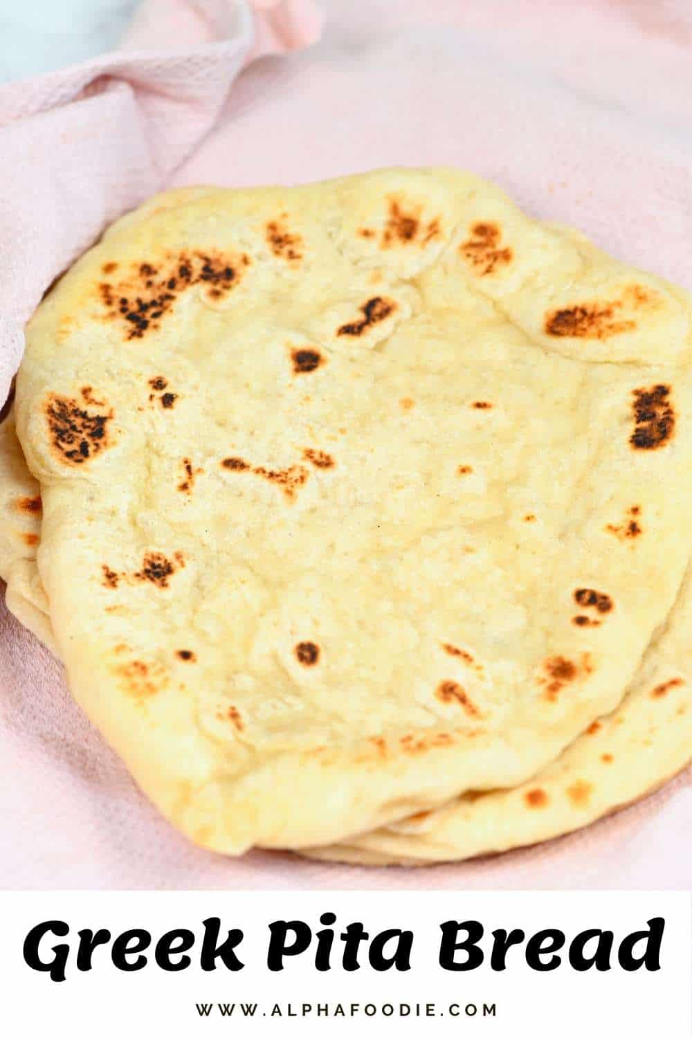 How to Make Greek Pita (Gyro Bread) - Alphafoodie