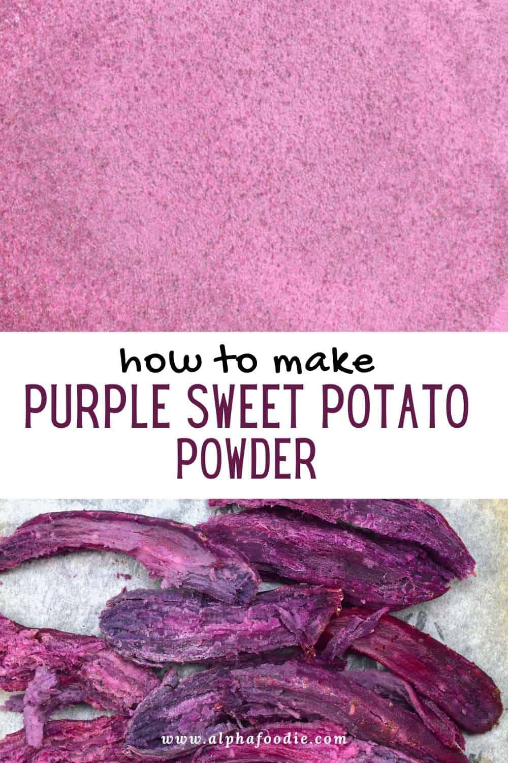 How to Make Ube Powder / Purple Sweet Potato Powder - Alphafoodie