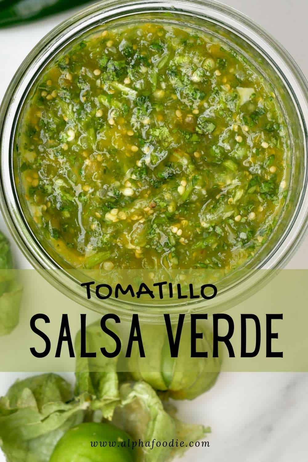 Tomatillo Green Chili Salsa (Salsa Verde) - Alphafoodie