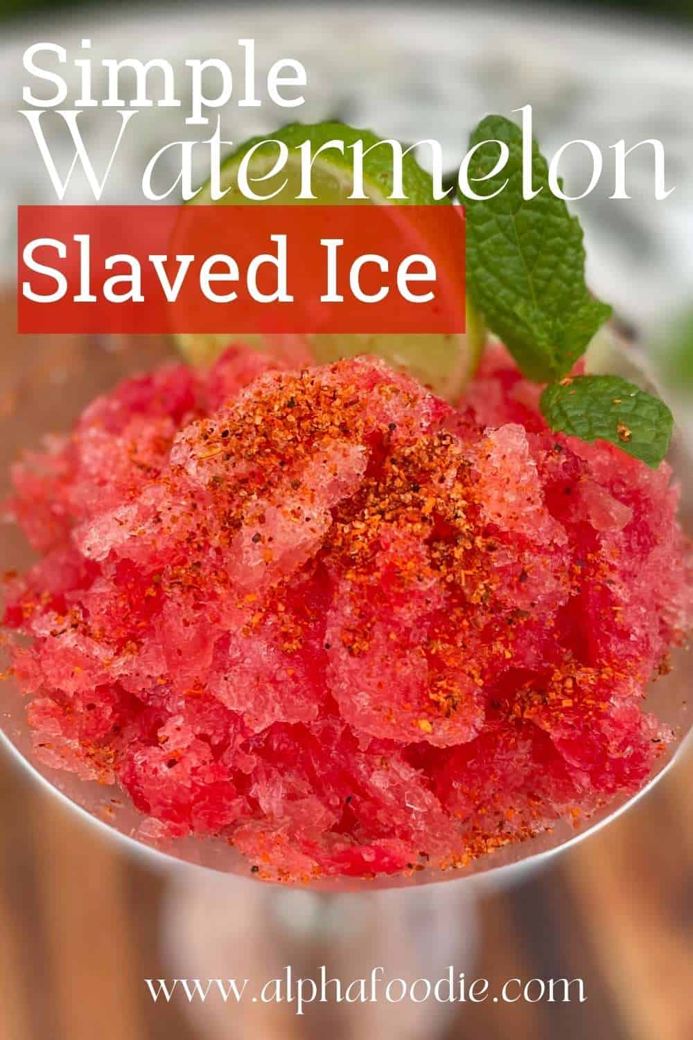 Fresh Watermelon Granita (Watermelon Shaved Ice) - Alphafoodie