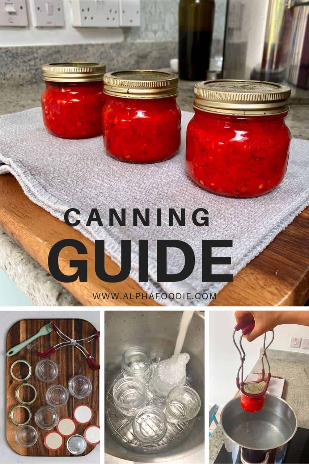 A Step-by-Step Guide to Water Bath Canning - Alphafoodie