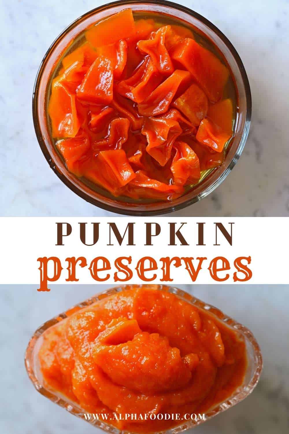 Easy Pumpkin Preserves (Candied Pumpkin + Pumpkin Jam) - Alphafoodie