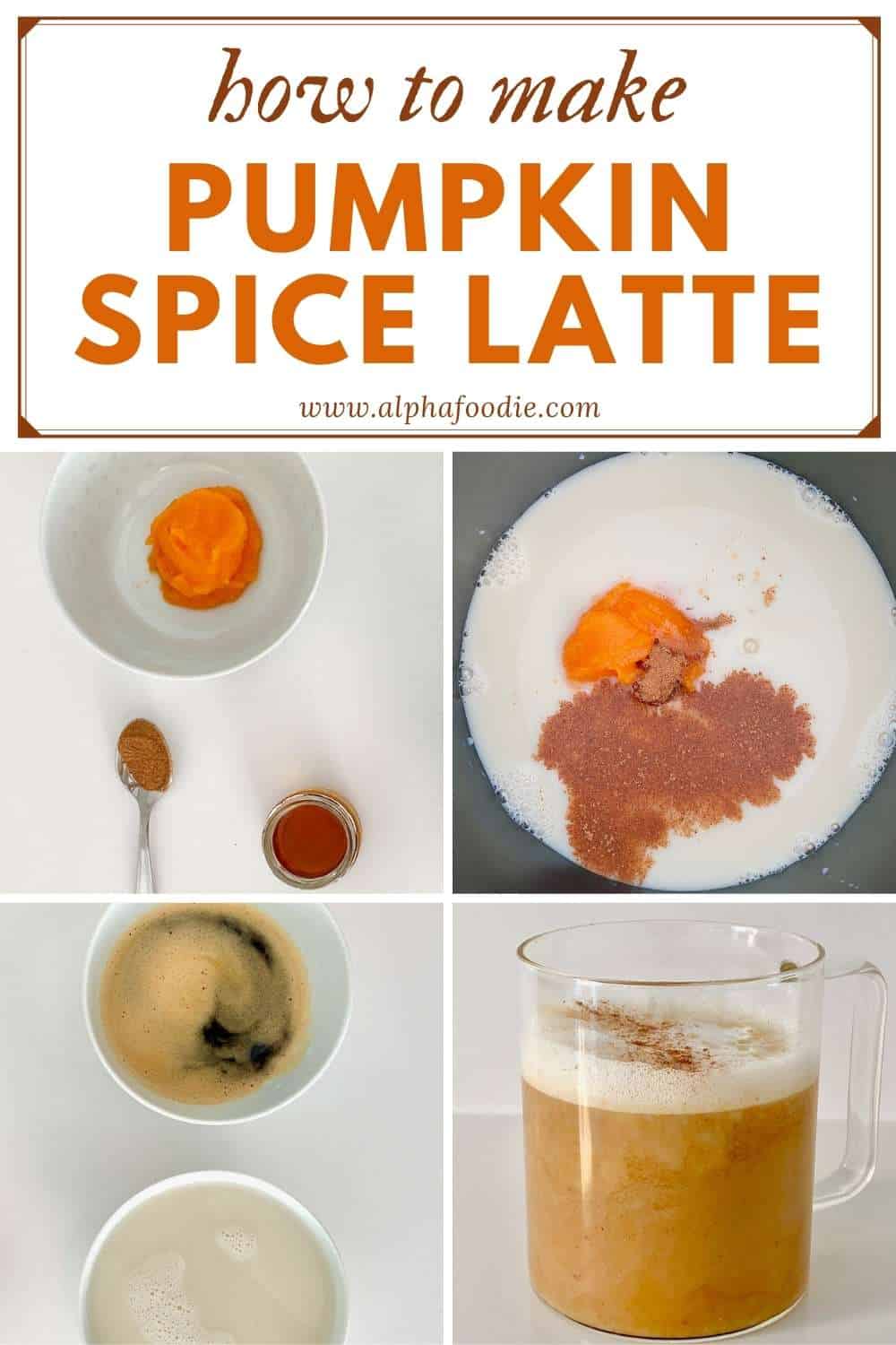 Homemade Pumpkin Spice Latte - Alphafoodie
