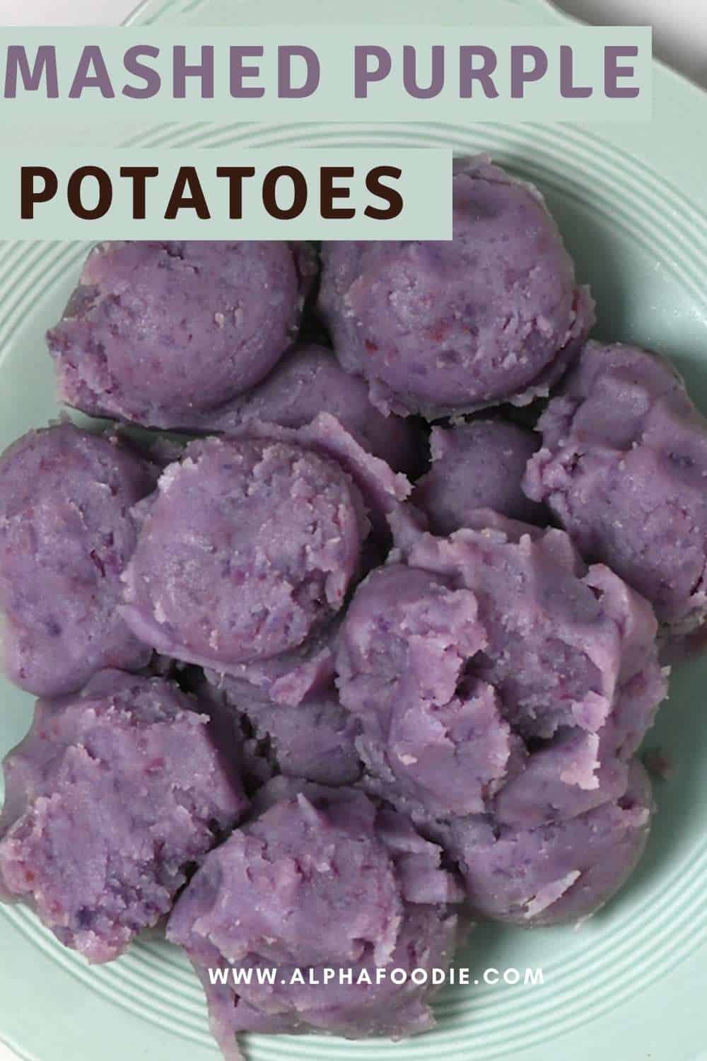 Easy Mashed Purple Potato (+ Flavor Variations) - Alphafoodie