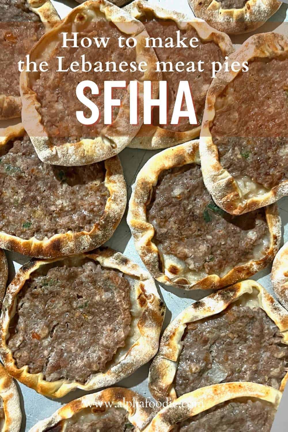 Lebanese Meat Pies (Sfiha) - Alphafoodie