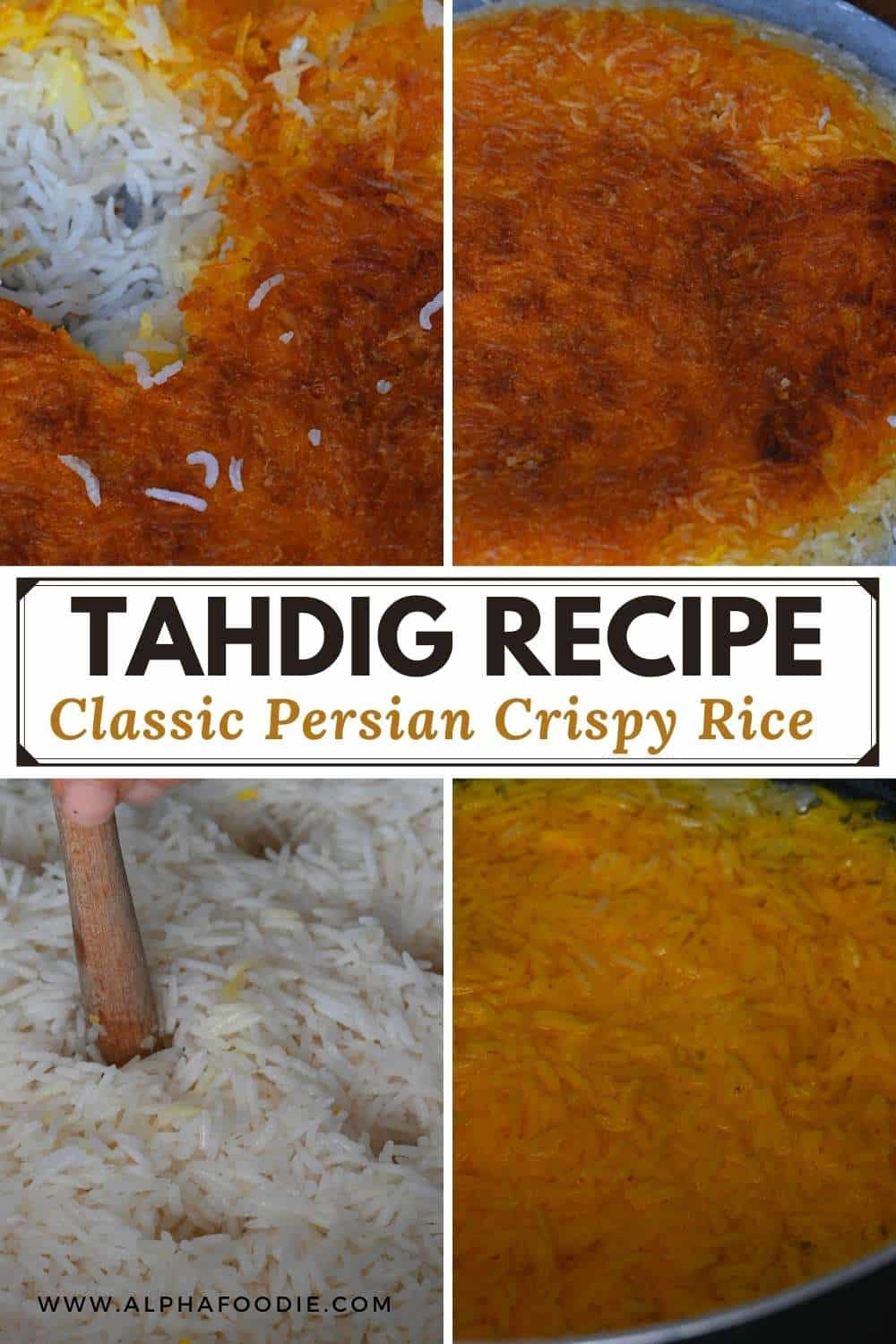 Classic Persian Crispy Rice (Tahdig) - Alphafoodie