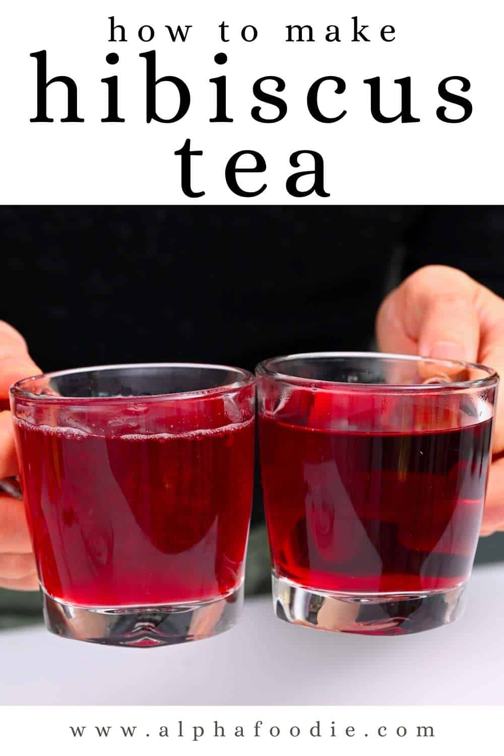 How To Make Hibiscus Tea (Agua De Jamaica | + Mix-Ins) - Alphafoodie
