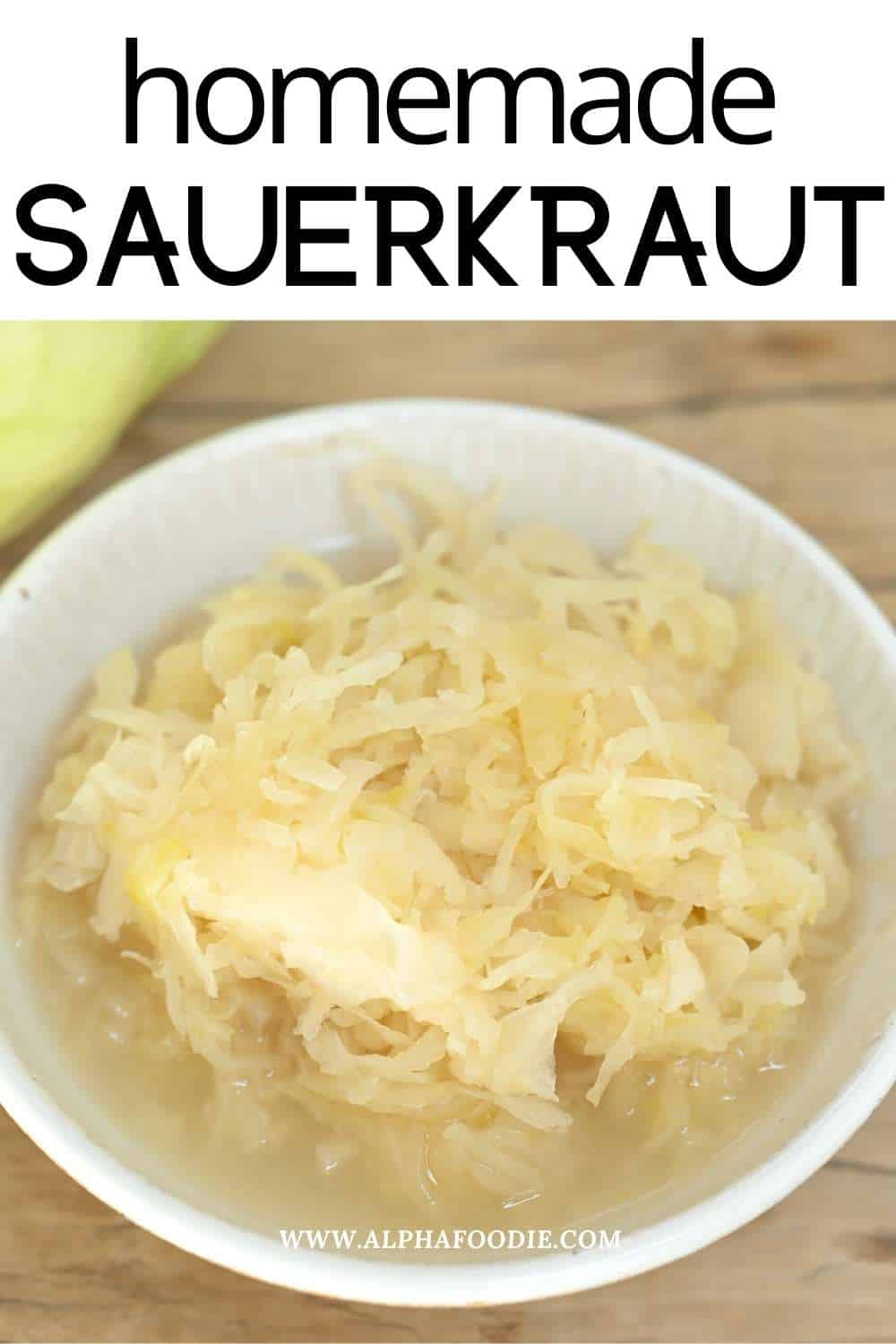 Easy Homemade Sauerkraut (Just 2 Ingredients) - Alphafoodie