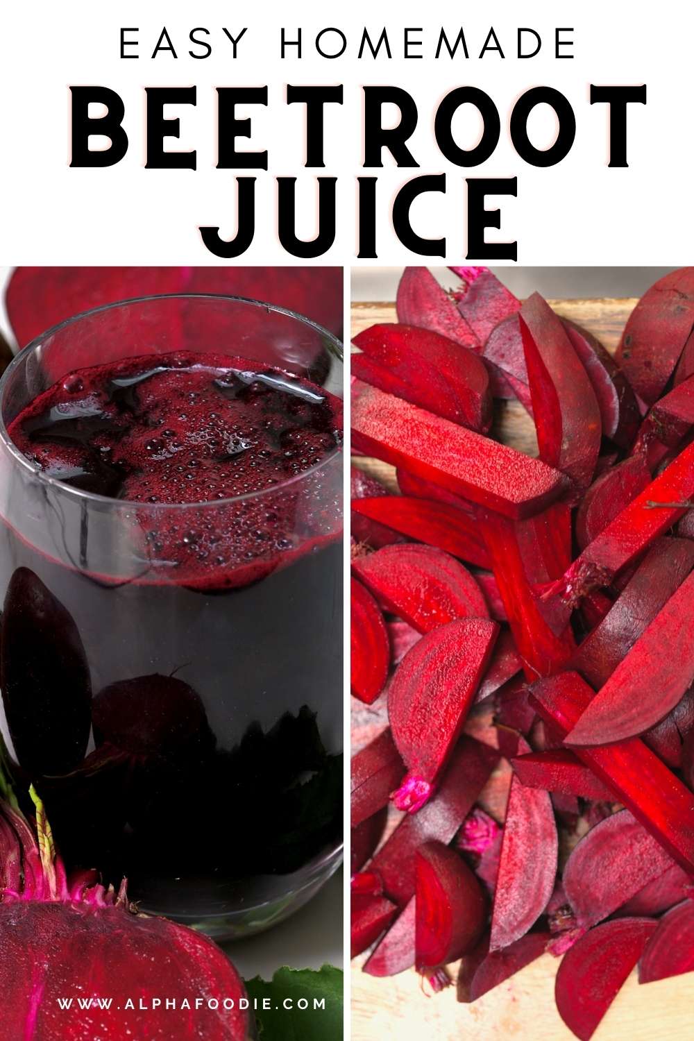 How to Make Beet Juice (2 Methods) - Alphafoodie