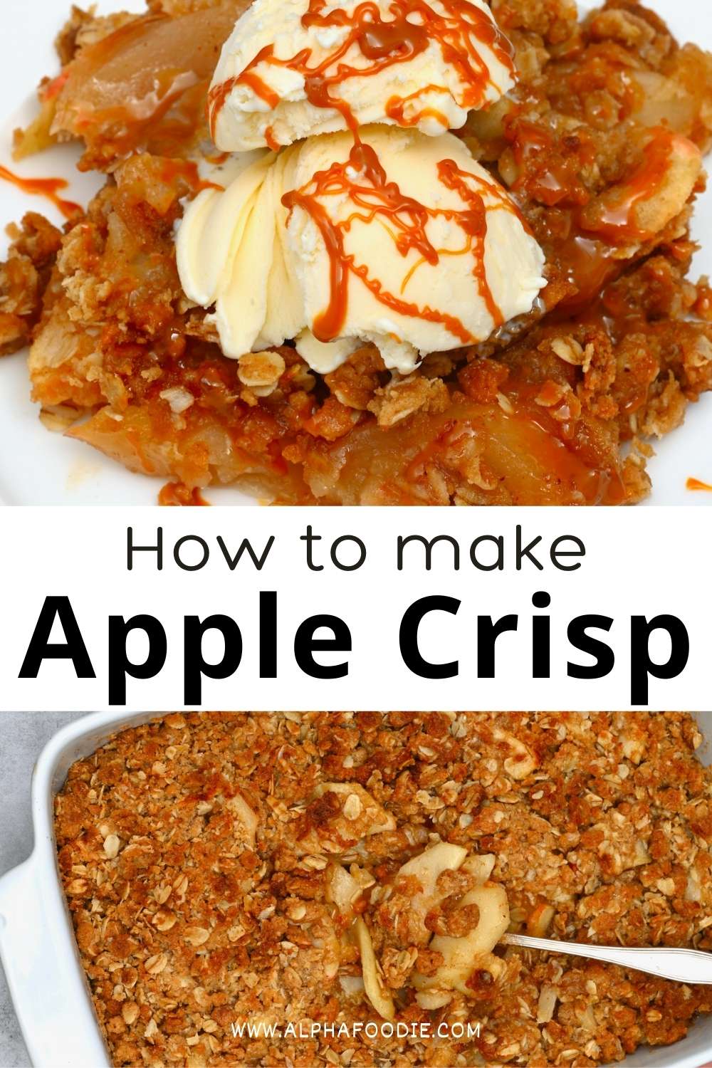 The Best Apple Crisp Recipe Alphafoodie