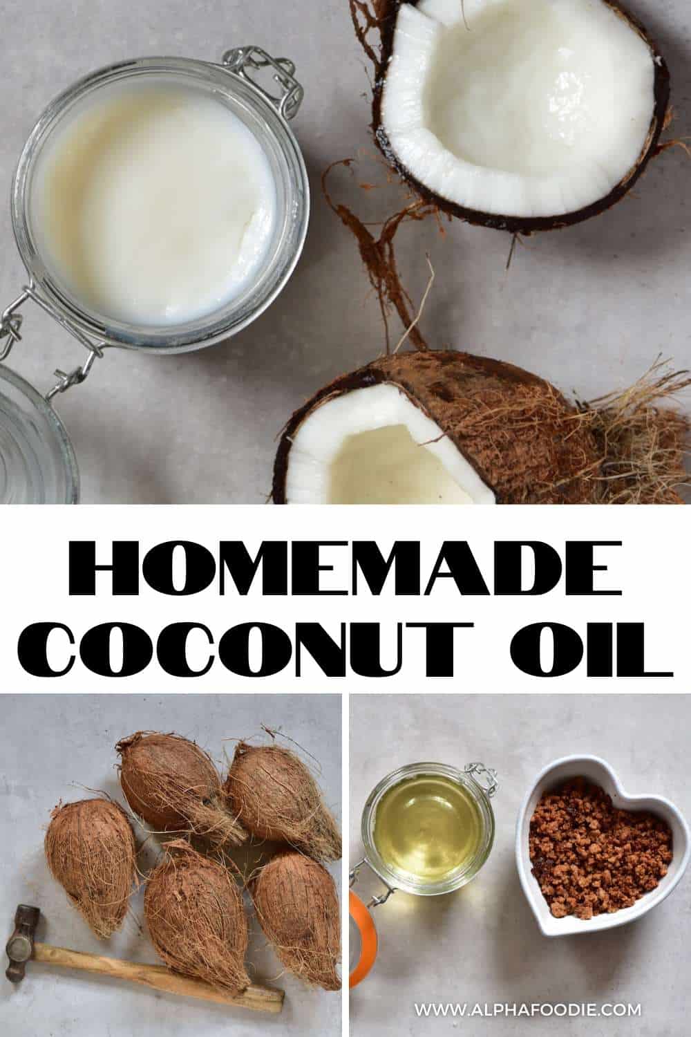 How to Make Coconut Oil - Alphafoodie