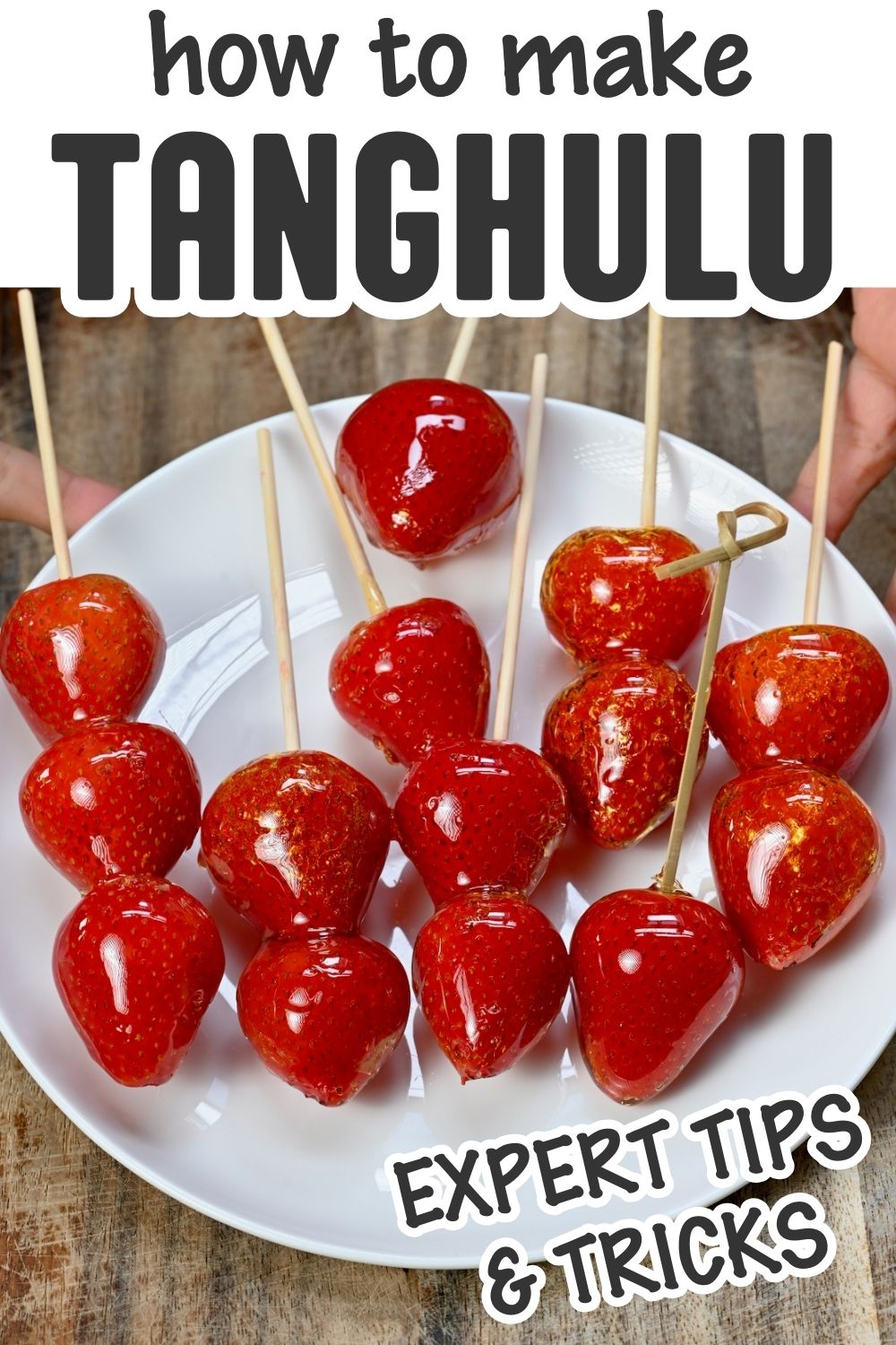Tanghulu Recipe (Candied Fruit) + Video - Alphafoodie