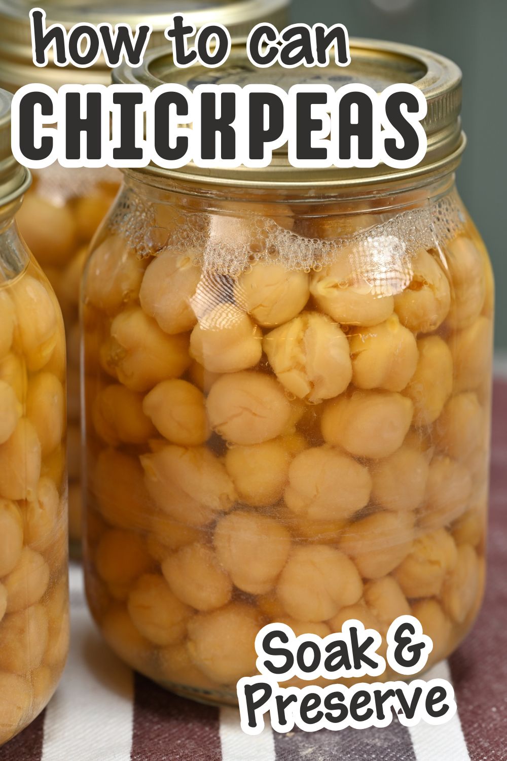 How to Can Chickpeas - Alphafoodie